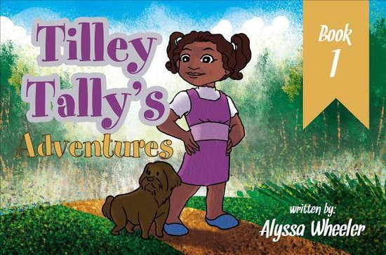 Tilley Tally's Adventures | 9781625104113 | Alyssa Wheeler | Boeken | bol