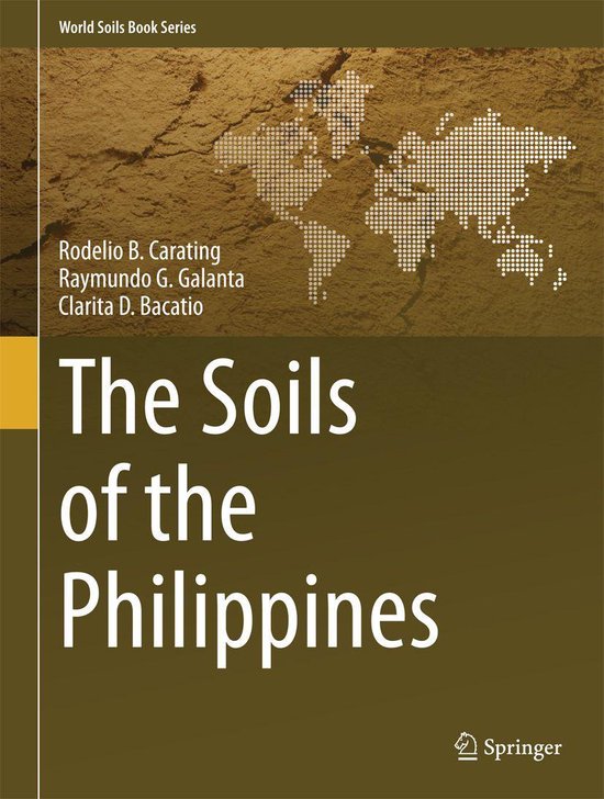 World Soils Book Series - The Soils of the Philippines (ebook), Rodelio ...