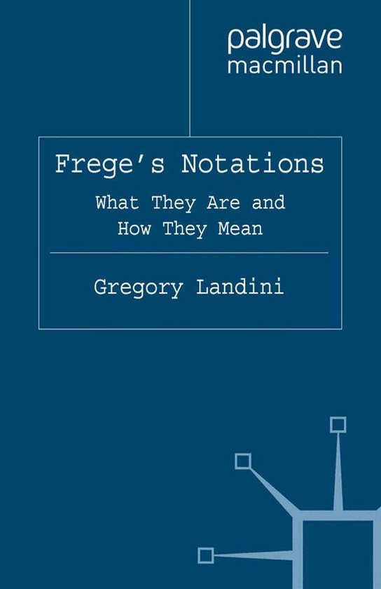 History of Analytic Philosophy - Frege’s Notations (ebook), Michael ...