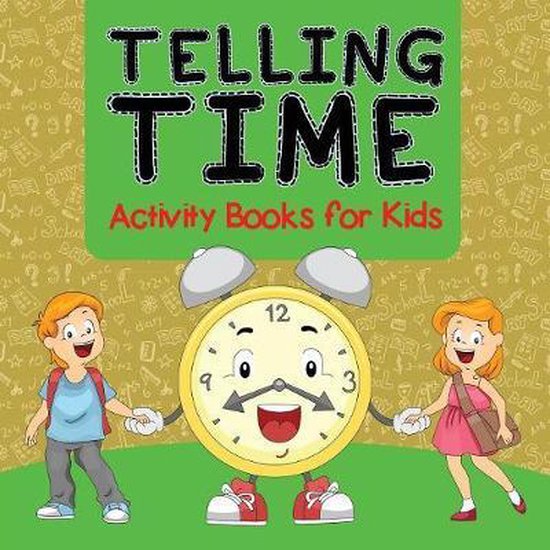 Telling Time Activity Books for Kids, Baby Professor | 9781682127919 ...
