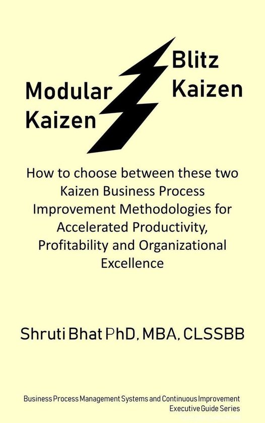 Modular Kaizen Vs Kaizen Blitz: How to Choose Between These Two Kaizen Business... | bol