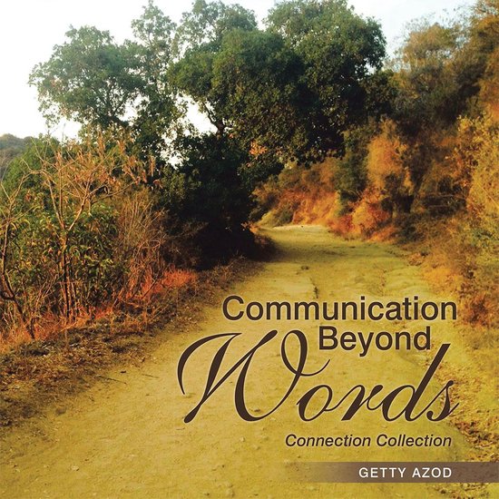 Communication Beyond Words (ebook), Getty Azod | 9781452599977 | Boeken ...