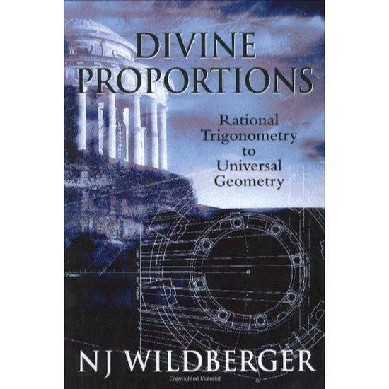 Divine Proportions Rational Trigonometry To Universal Geometry - N. J ...