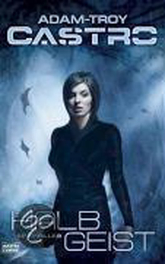 Halbgeist, Adam-Troy Castro | 9783404285365 | Boeken | bol.com