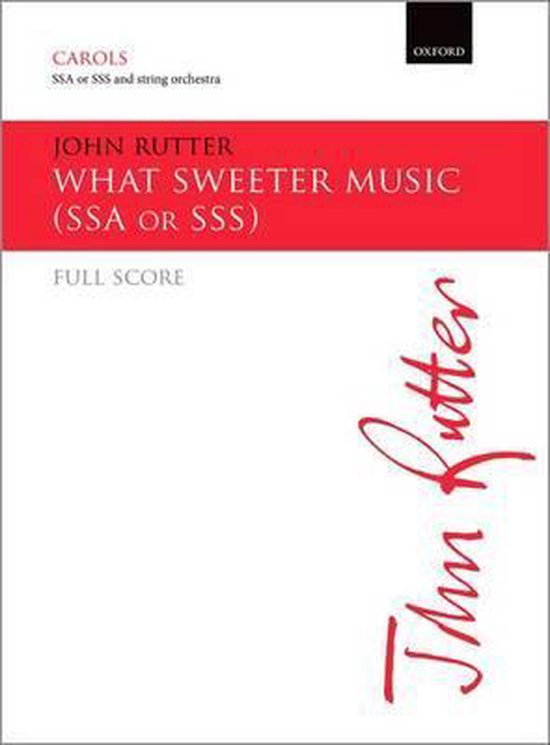 What sweeter music, John Rutter | 9780193410015 | Boeken | bol
