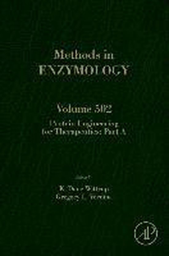 Protein Engineering For Therapeutics | 9780124160392 | K. Dane Wittrup ...