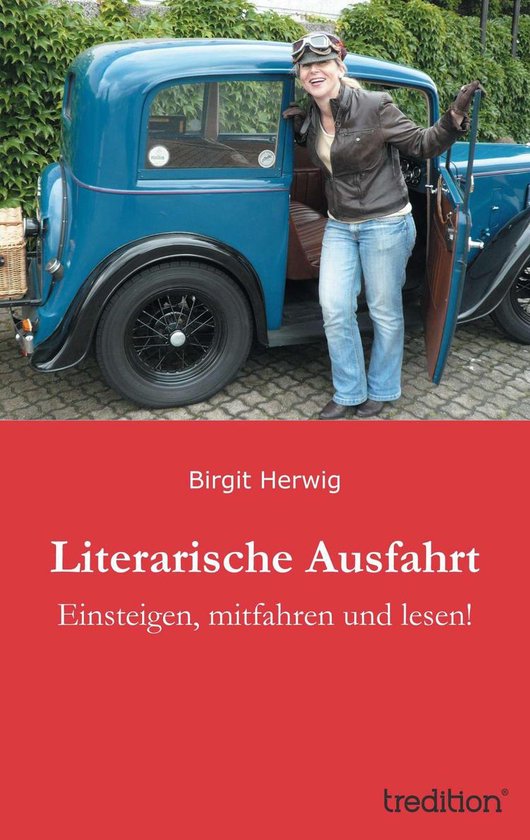 Literarische Ausfahrt (ebook), Birgit Herwig | 9783849568719 | Boeken | bol.com