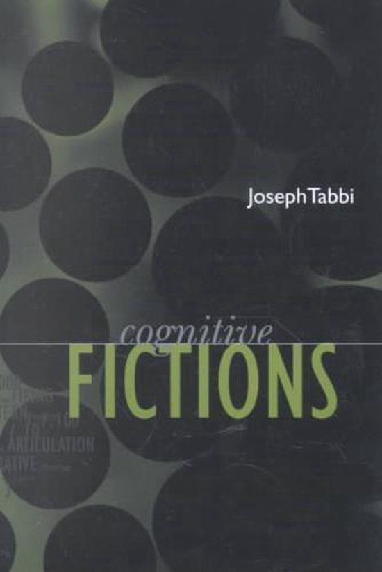 Cognitive Fictions | 9780816635573 | Joseph Tabbi | Boeken | bol.com