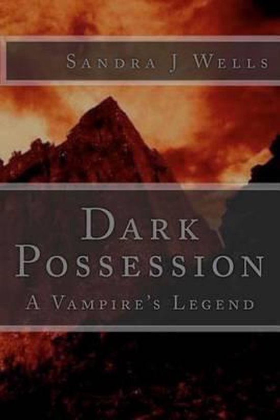 Dark Possession, Sandra J Wells | 9781480104747 | Boeken | bol.com