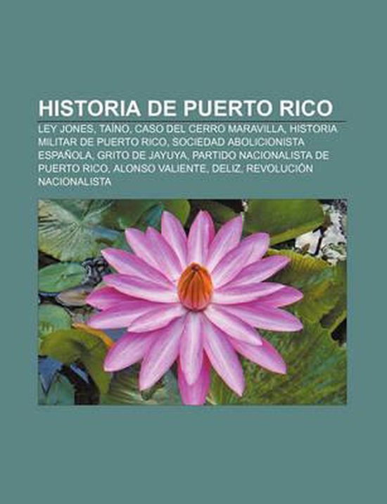 Historia de Puerto Rico, Fuente Wikipedia | 9781231716960 | Boeken | bol
