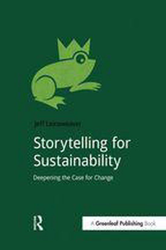 Storytelling for Sustainability (ebook), Jeff Leinaweaver ...