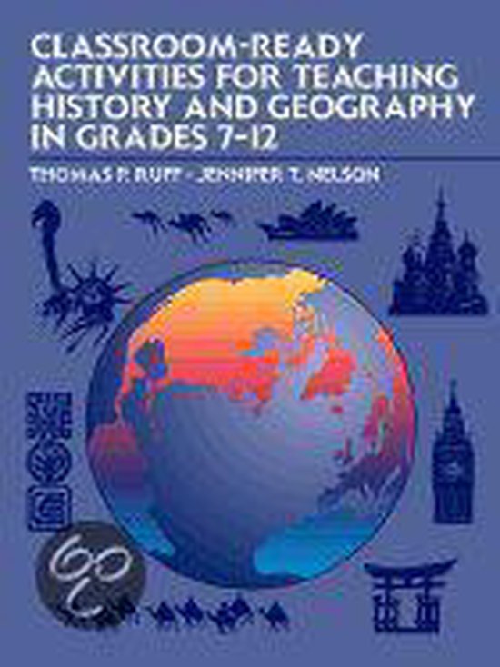 Classroom-Ready Activities for Teaching History and Geography in Grades ...