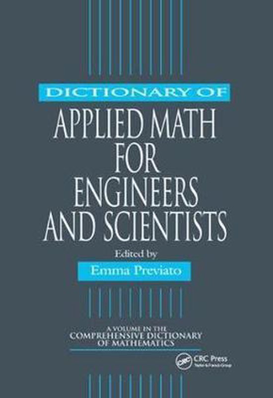 Dictionary of Applied Math for Engineers and Scientists | 9781138442528 | Boeken | bol