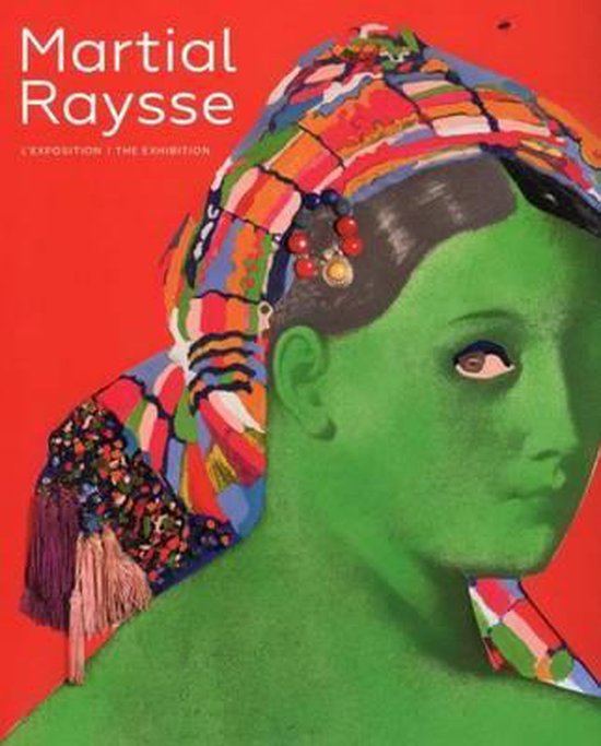 Martial Raysse - Exhibition Album, Catherine Grenier | 9782844266514 ...