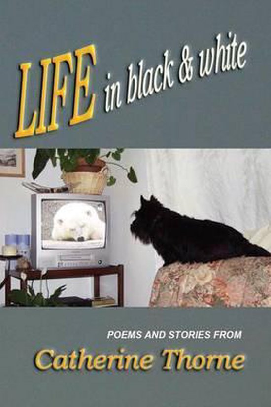 Life in Black & White, Catherine Thorne | 9781784079772 | Boeken | bol.com
