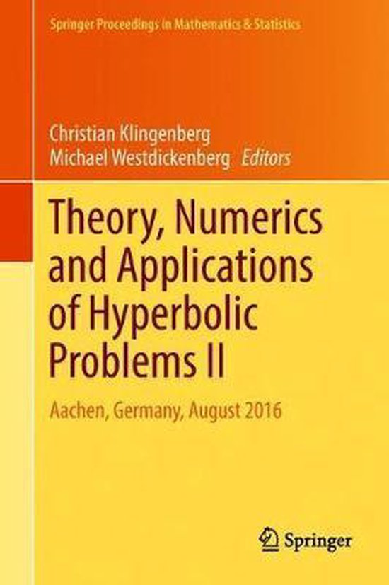 Springer Proceedings In Mathematics And Statistics Theory Numerics And Applications Of