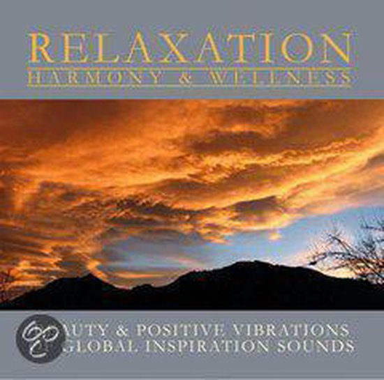 Beauty & Positive Vibrations Of Global Inspiration Sounds, various ...