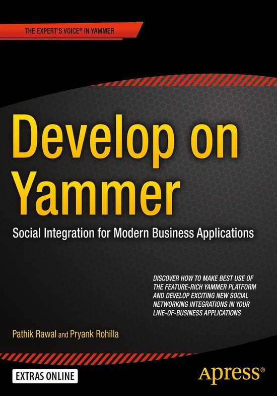 Develop on Yammer (ebook), Pathik Rawal | 9781484209431 | Boeken | bol.com