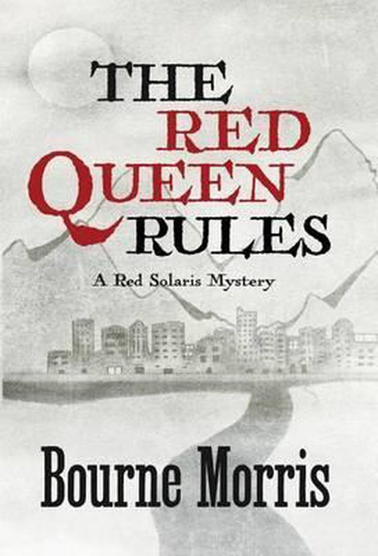 Red Solaris Mystery-The Red Queen Rules, Bourne Morris | 9781635111248 ...