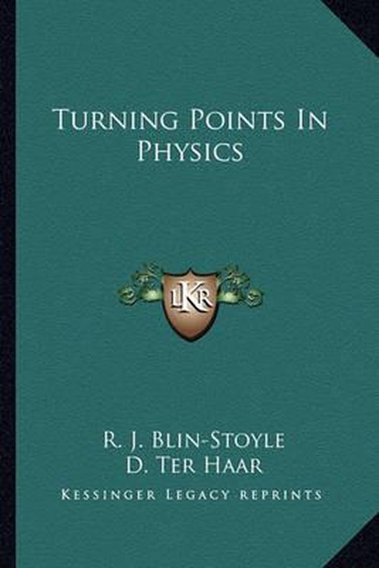 Turning Points in Physics, R J Blin-Stoyle | 9781163700372 | Boeken | bol
