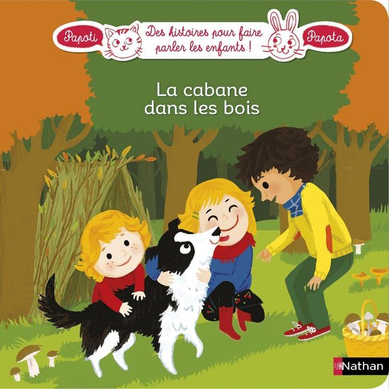 Papoti papota - Une cabane dans les bois (ebook), France Cottin ...