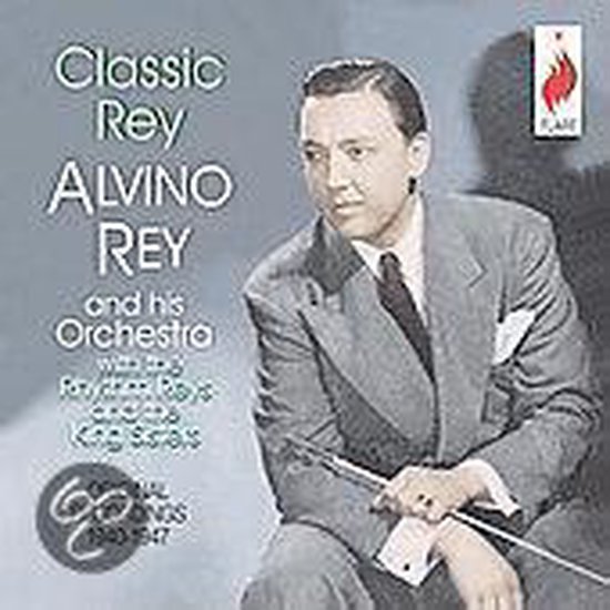 Classic Rey, Alvino Rey & His Orchest | CD (album) | Muziek | bol