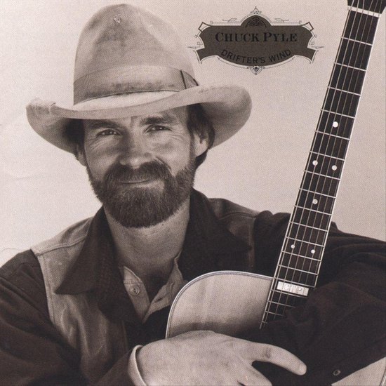 Drifter's Wind, Chuck Pyle | CD (album) | Muziek | bol.com