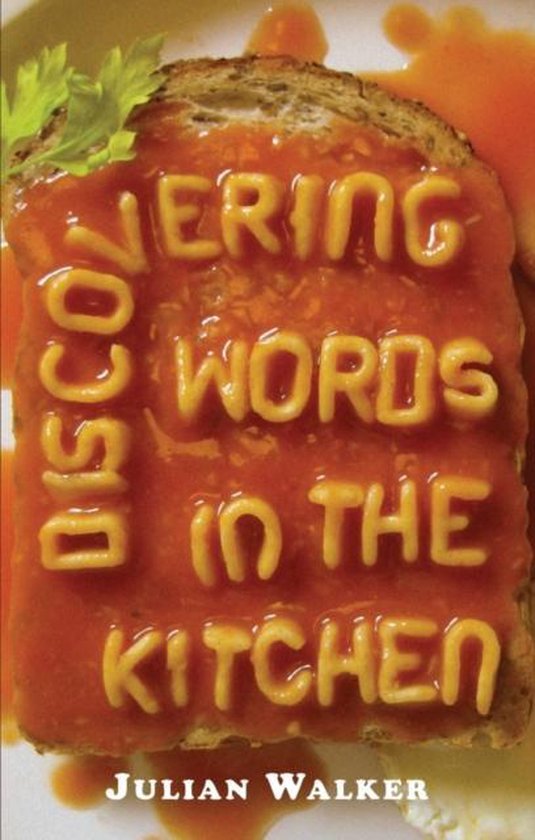Discovering Words in the Kitchen, Julian Walker | 9780747807766 ...