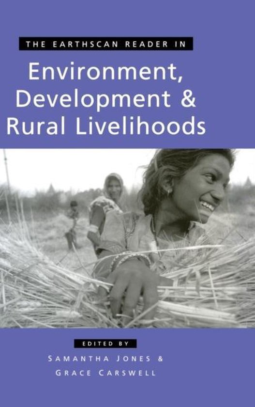 The Earthscan Reader in Environment Development and Rural Livelihoods ...