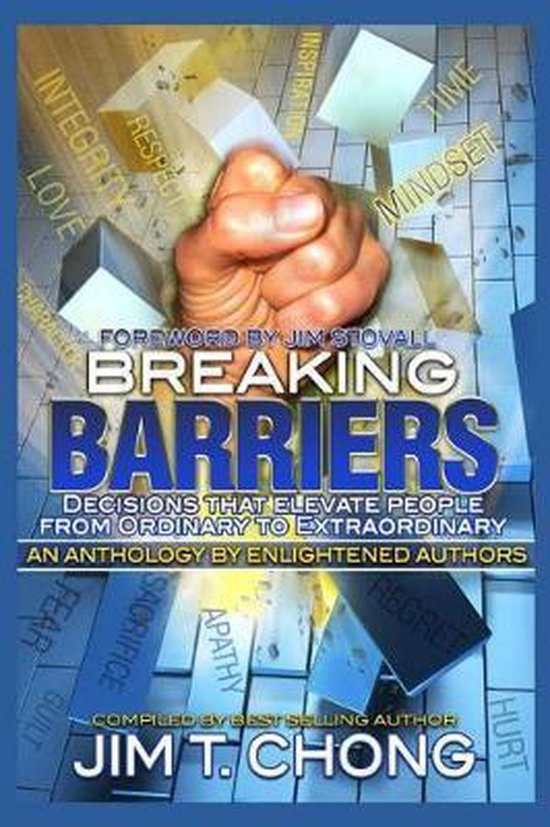 Breaking Barriers, Jim T Chong | 9780998253831 | Boeken | bol.com