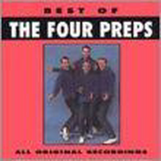 Best Of The Four Preps, The Four Preps | CD (album) | Muziek | bol.com