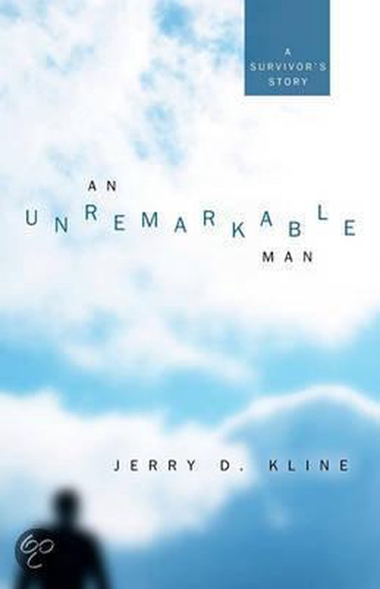 An Unremarkable Man, Jerry Kline | 9781414115658 | Boeken | bol.com