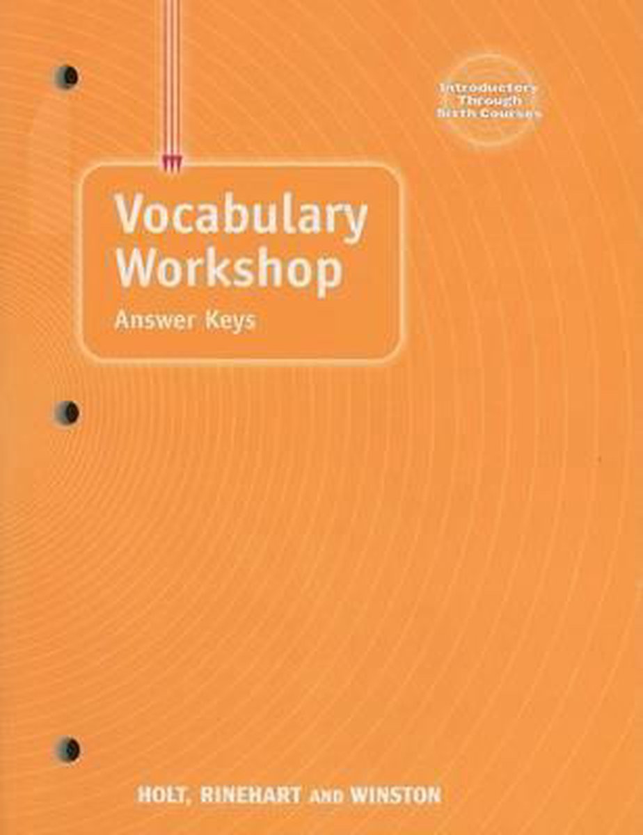 Vocabulary Workshop Answer Keys, Introductory Through Sixth Courses ...