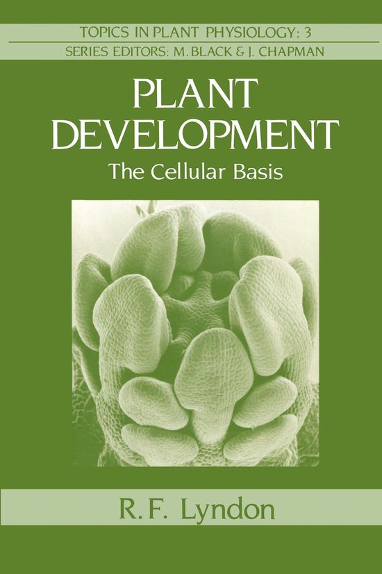 Topics In Plant Physiology 3 Plant Development ebook Robert Lyndon Topics In Plant Physiology 3 Plant Development ebook Robert Lyndon