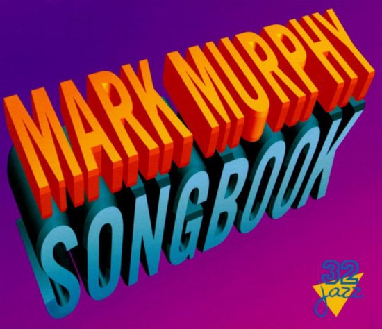 Songbook, Mark Murphy | CD (album) | Muziek | bol