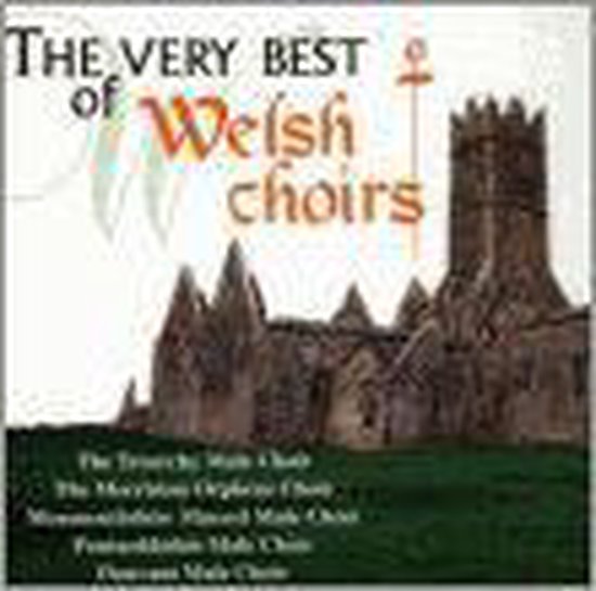 Very Best Of Welsh Choirs, Various | CD (album) | Muziek | bol
