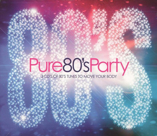 Pure 80's Party, various artists | CD (album) | Muziek | bol.com