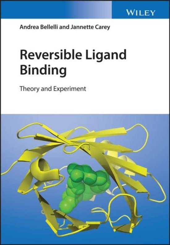 Reversible Ligand Binding | 9781119238485 | A Bellelli | Boeken | bol.com