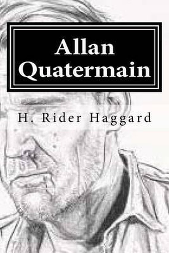 Allan Quatermain, Sir H Rider Haggard | 9781519734082 | Boeken | bol