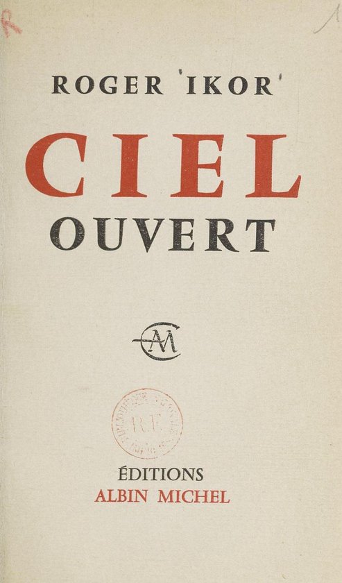 Ciel ouvert (ebook), Roger Ikor | 9782402313254 | Livres | bol