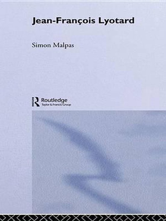 Jean-Francois Lyotard (ebook), Simon Malpas | 9781134520077 | Boeken ...