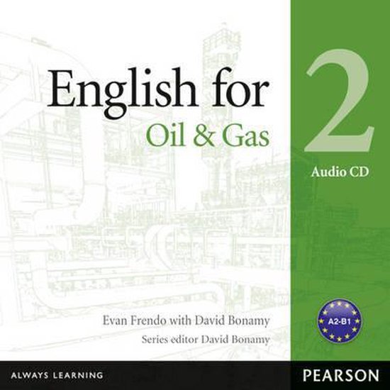English for Oil & Gas 2 | 9781408291528 | Evan Frendo | Boeken | bol