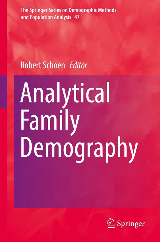 The Springer Series on Demographic Methods and Population Analysis 47 ...