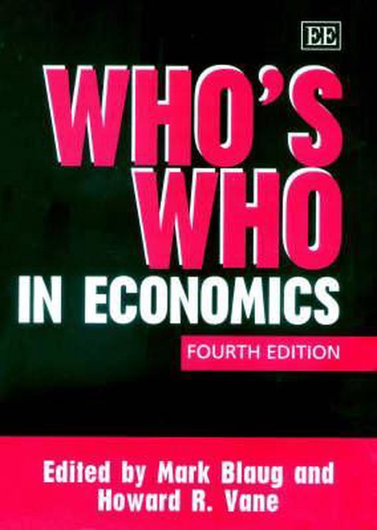 Who's Who in Economics | 9781840649925 | Mark Blaug | Boeken | bol