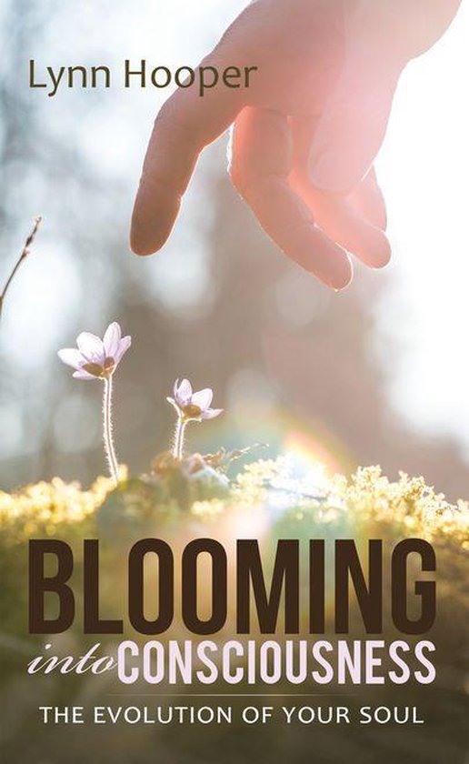 Blooming into Consciousness (ebook), Lynn Hooper | 9781504365529 ...
