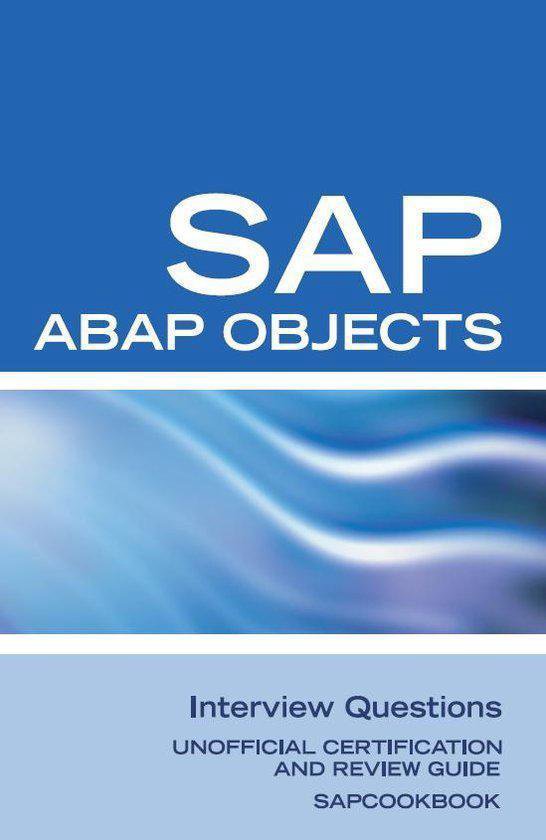 SAP Abap Objects Interview Questions (ebook), Terry Sanchez-Clark | 9785551705604 | Boeken | bol.com