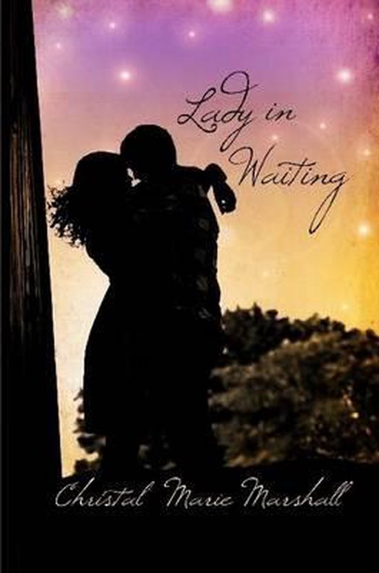 Lady in Waiting, Christal Marie Marshall | 9781300656692 | Boeken | bol