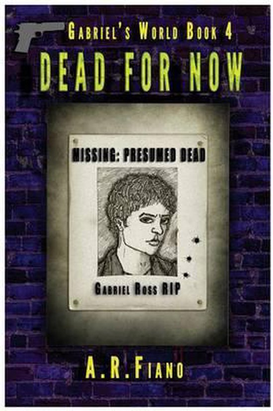 Gabriel's World- Dead For Now, Alex Fiano | 9780996994323 | Boeken | bol
