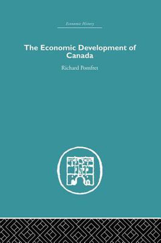 Economic History-The Economic Development of Canada | 9781138879690 ...