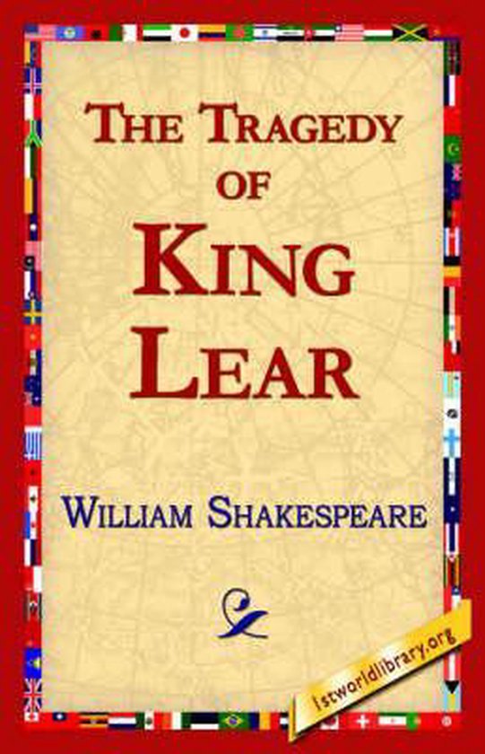 The Tragedy of King Lear, William Shakespeare | 9781421813172 | Boeken | bol.com